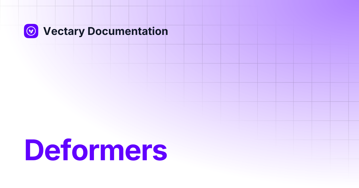 Deformers | Vectary Documentation