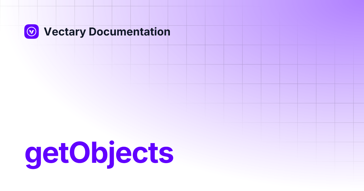 getObjects | Vectary Documentation