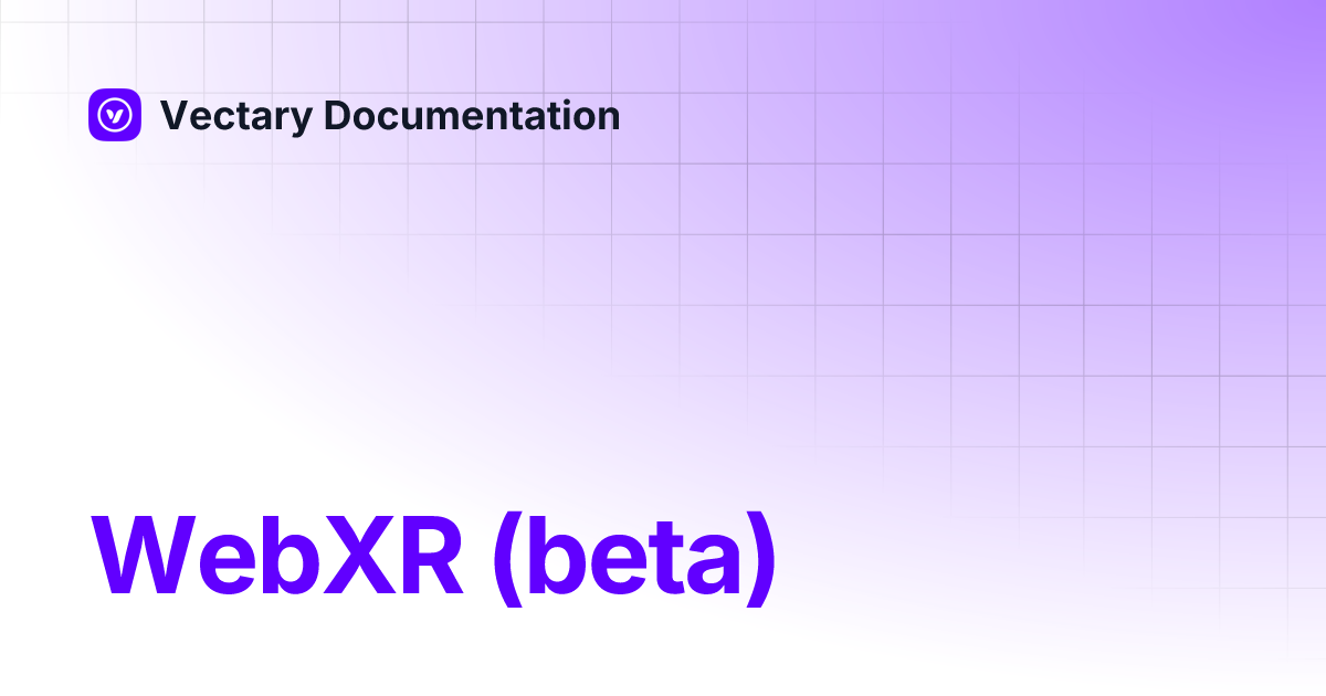 WebXR (beta) | Vectary Documentation