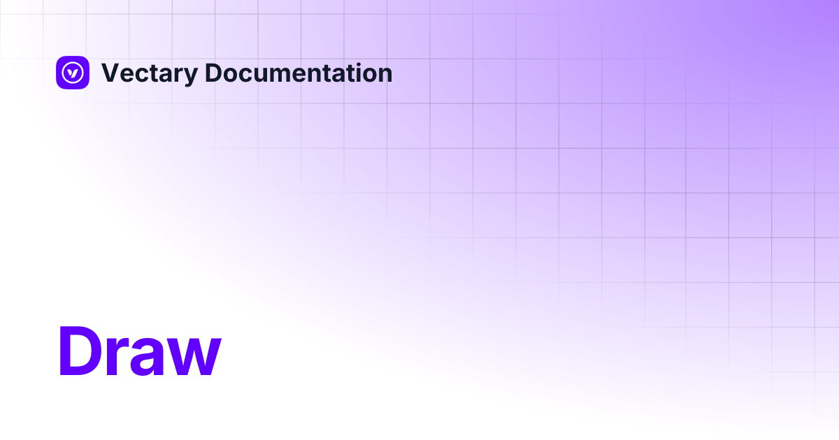 Draw | Vectary Documentation
