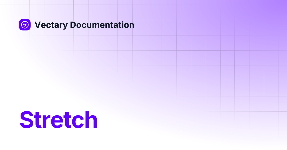 Stretch | Vectary Documentation