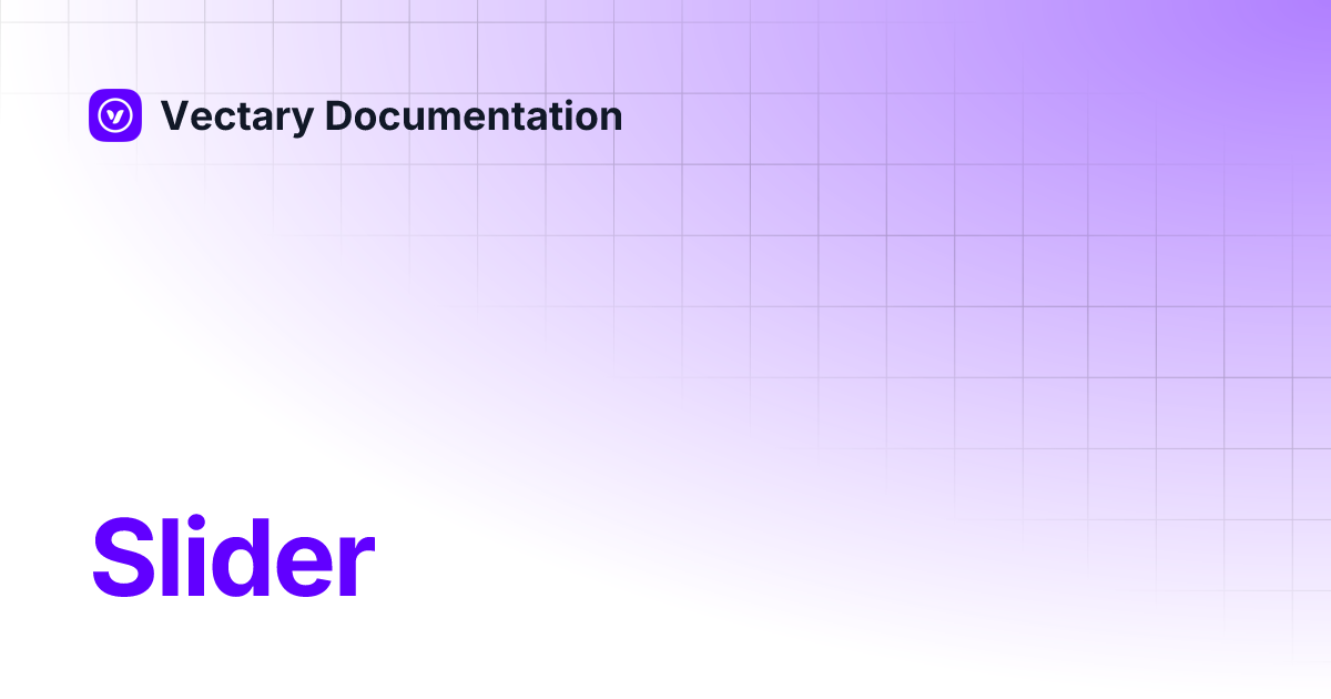 Slider | Vectary Documentation