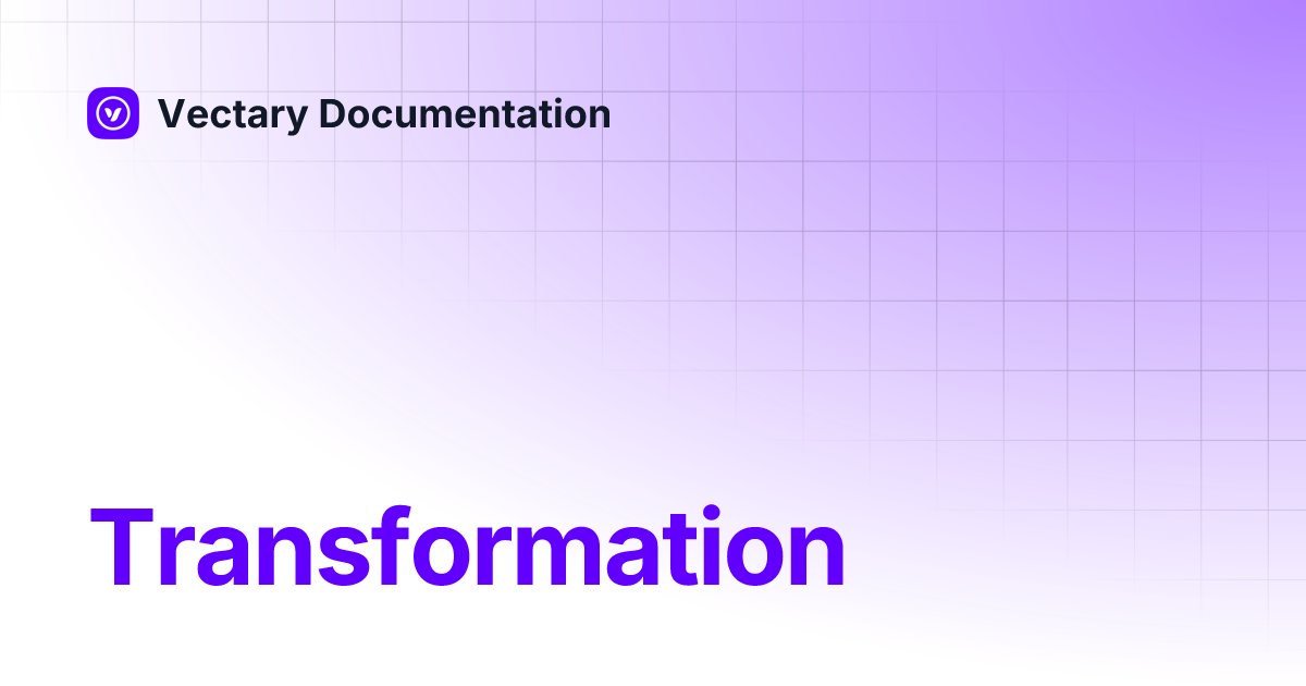Transformation | Vectary Documentation