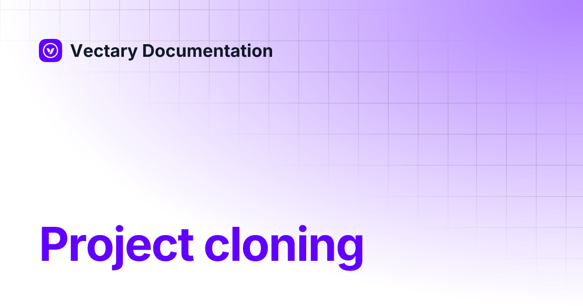 Project cloning | Vectary Documentation